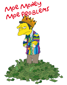 MOE MONEY, MOE PROBLEMS - cheftommie.com